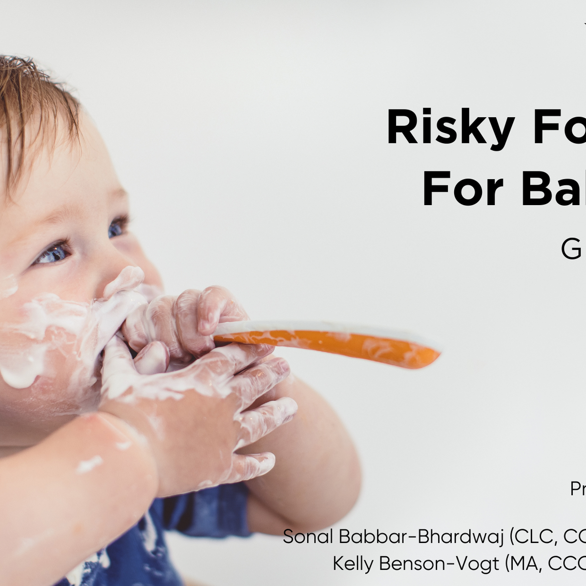 Risky Foods For Babies Guide – VIRAA Care